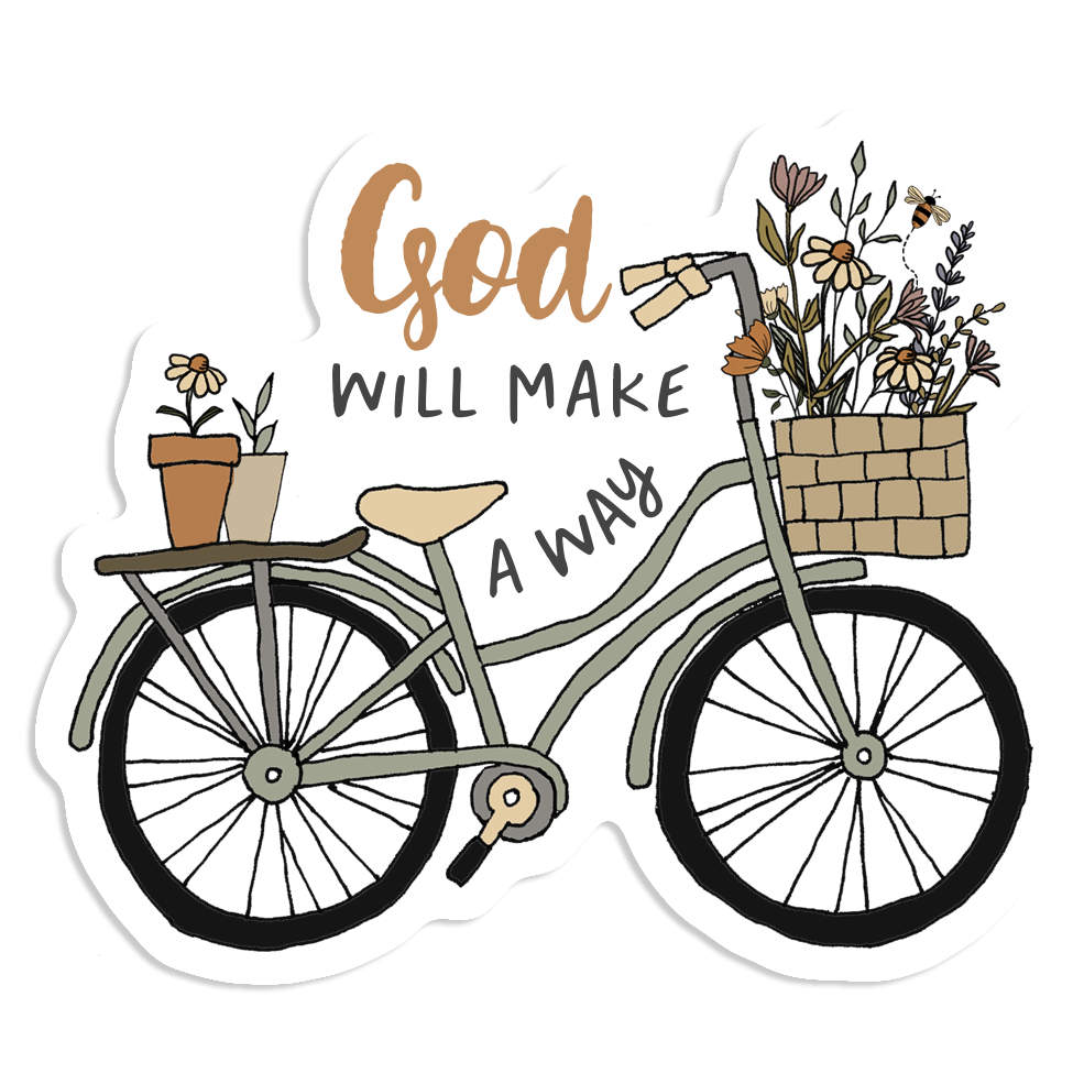 God Will Make A Way Bicycle Sticker – Scenic Route Design Co.